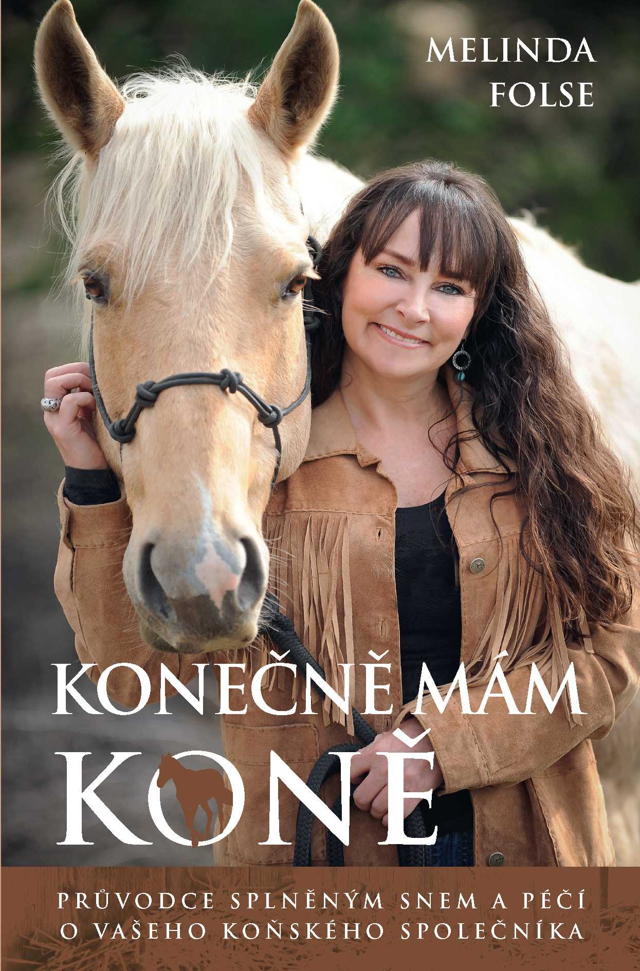 Melinda Folse Kone n M m Kon A Sv j Sen Recenze Knih Renata Melinda Folse Kone n M m Kon A Sv j Sen Recenze Knih Renata