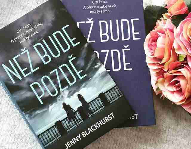 RECENZE – NEŽ BUDE POZDĚ | Recenze knih (Šárka Fofoňková) | Kritiky.cz